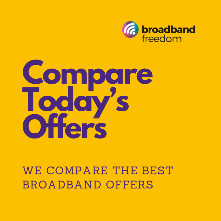 Compare Broadband Deals: Best Offers - Broadband Freedom