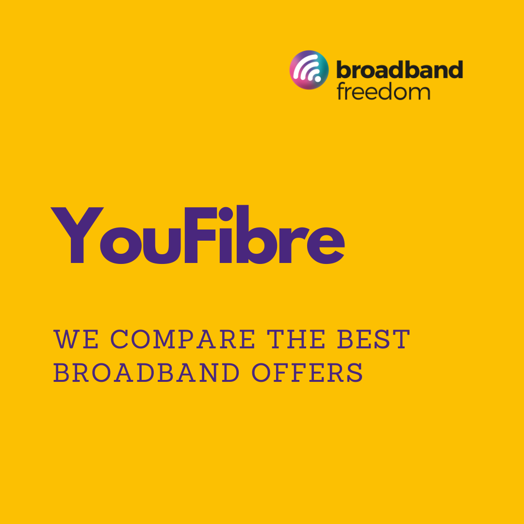 YouFibre Broadband: Ultrafast Internet Speeds at Affordable Prices